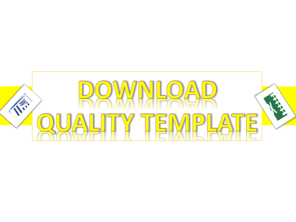Quality Template | Download Quality Template/Format | Free Download
