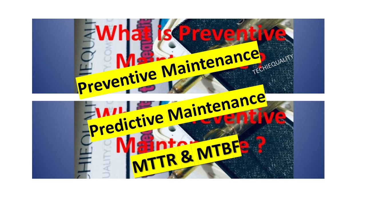 What is Preventive Maintenance | Predictive Maintenance example